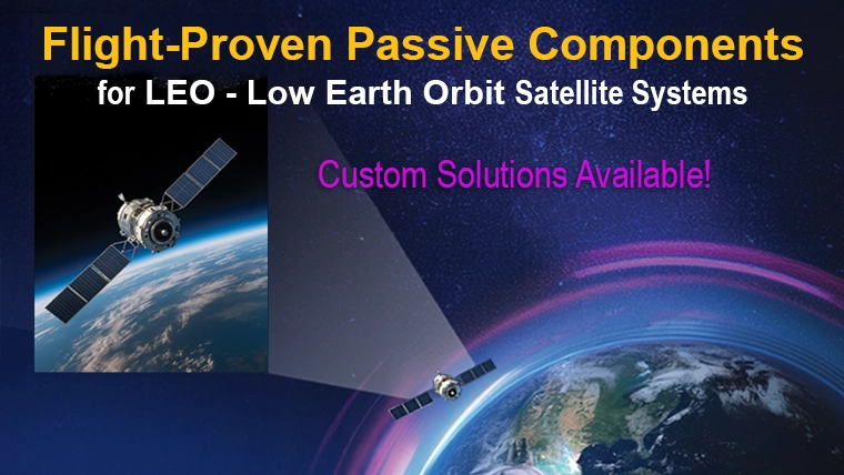 LEO Satellite Components | Space-Qualified Passives | Johanson